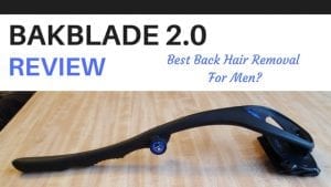 BAKBLADE 2 Review - Best Back Hair Removal For Men? | Back Shaver For Men